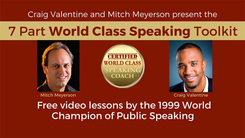 World Class Speaking Toolkit Part 7 - Mitch Meyerson